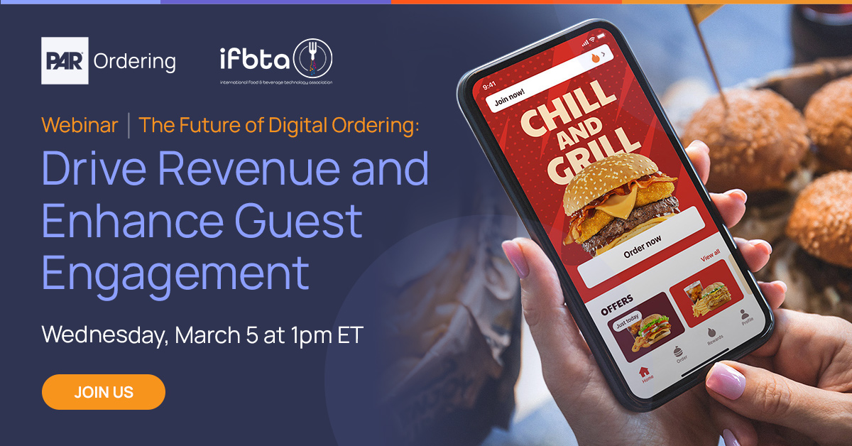The Future of Digital Ordering: Drive Revenue and Enhance Guest Engagement - PAR Technology